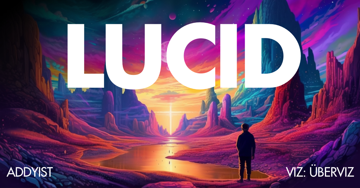 Lucid by Addyist - visualized with ÜberViz